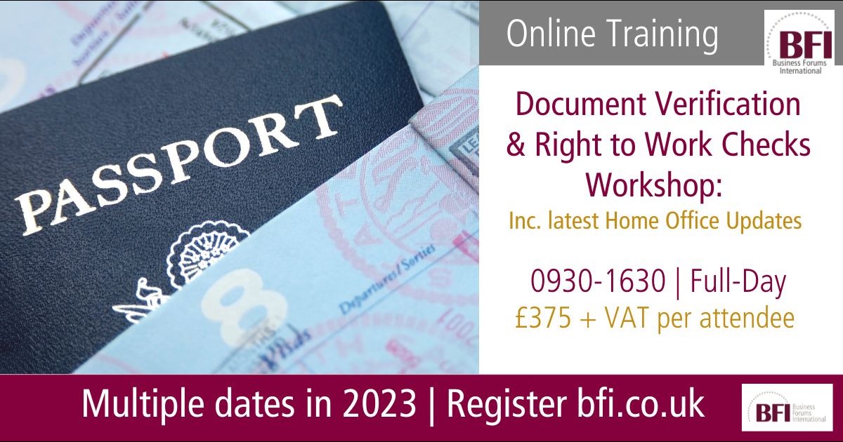 ONLINE Document Verification & Right To Work Checks Workshop, 29/11/2023 ONLINE Document Verification & Right To Work Checks Workshop, 29/11/2023